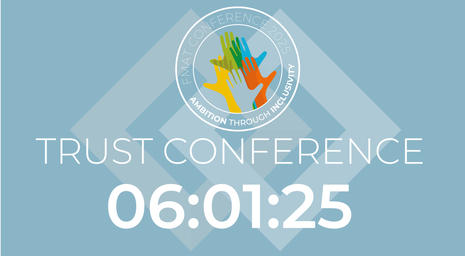 Coming Soon – FMAT Conference 2025: Ambition Through Inclusivity – FMAT